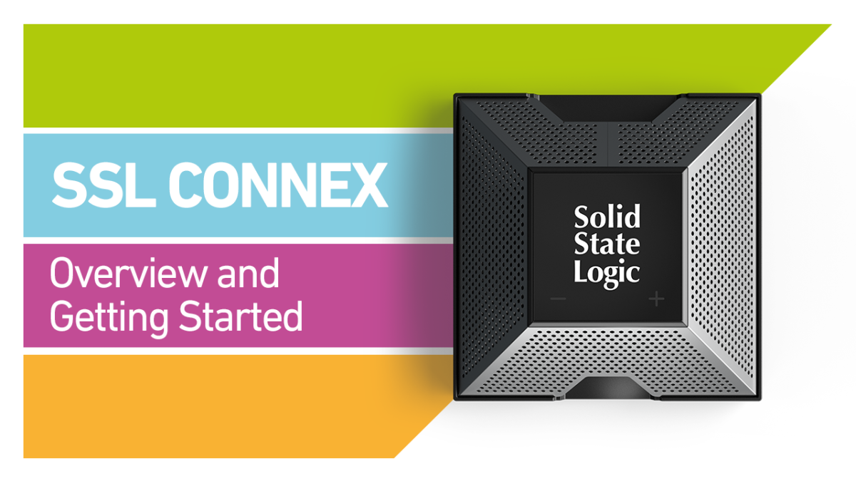 SSL CONNEX - Solid State Logic Japan